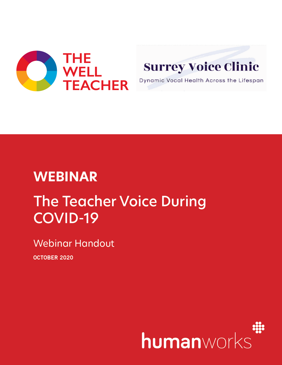 The Well Teacher Webinar: The Teacher Voice & COVID-19 Handout ...